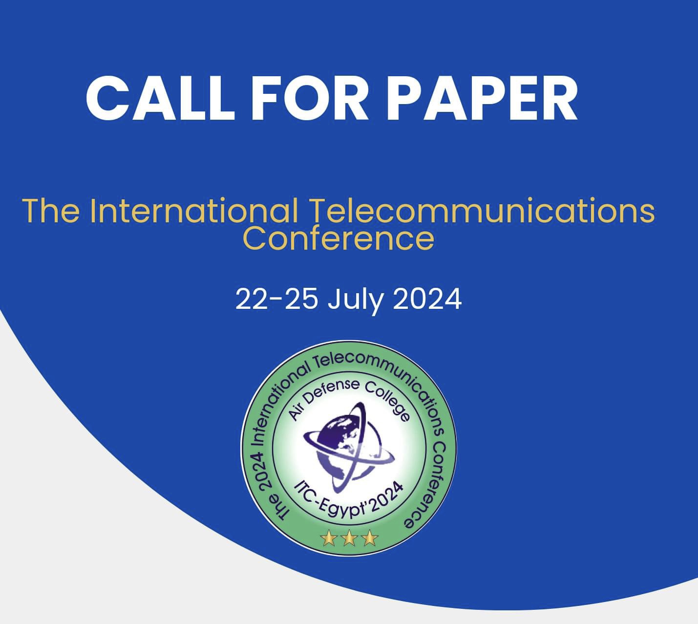 فتح باب التسجيل بالمؤتمر الرابع للاتصالات ( ITC - EGYPT 2024)